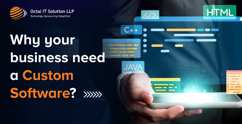 Why Opt Custom Software Development Services for Businesses?