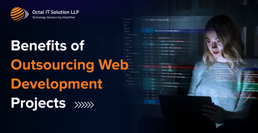 Advantages of Outsourcing Web Development Projects in 2025