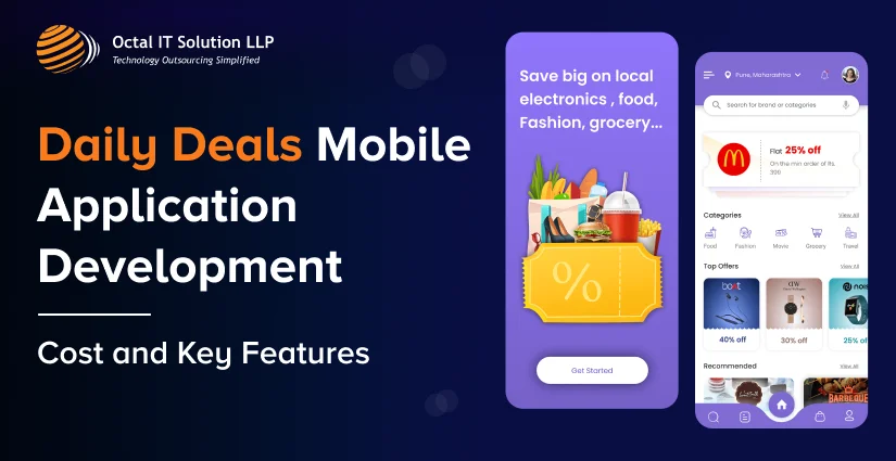 Daily Deals Mobile Application Development Cost & Features 2024