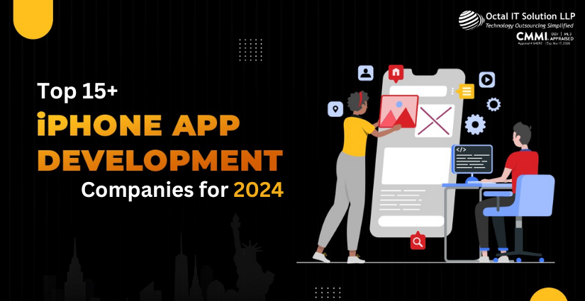 Top 15+ iPhone App Development Companies in 2024