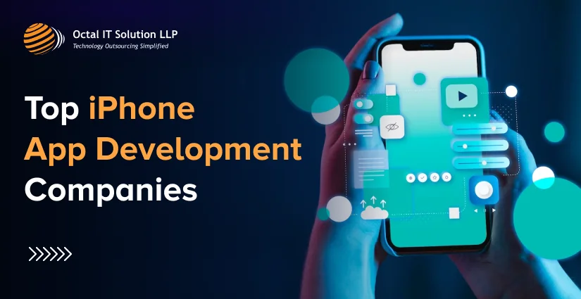 30+ Top iPhone App Development Companies for 2025 [Updated]