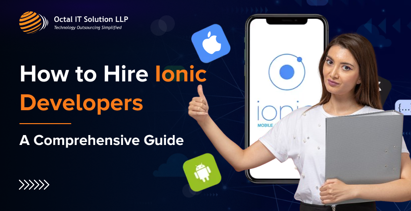 Guide to Hire Ionic Developers in 2025