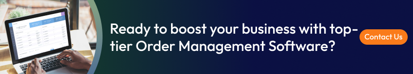 How to Develop Order Management Software?