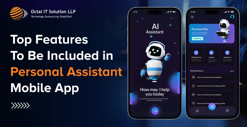 Top 10 Personal Assistant Mobile App Features for [2025]