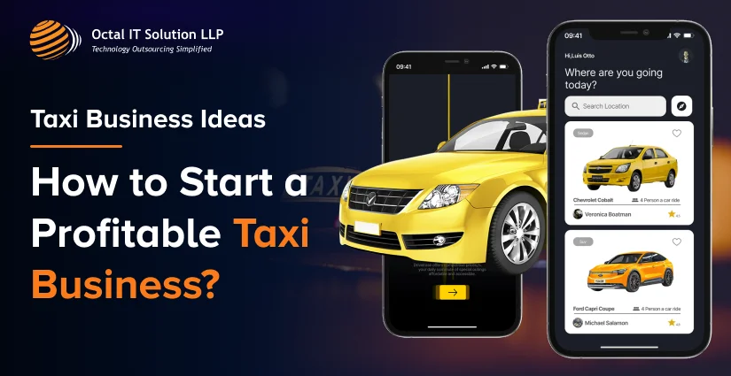 Taxi Business Ideas: How to Start a Successful Taxi Business in 2025