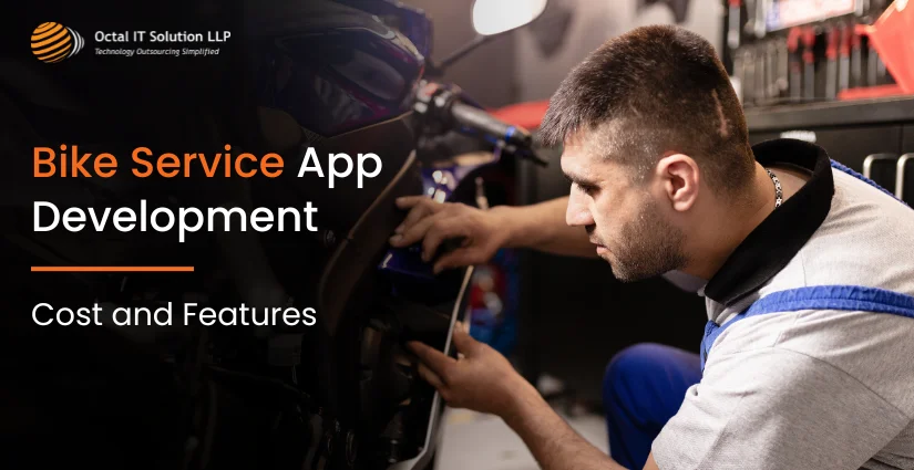 Bike Service App Development: The Comprehensive Guide 2025