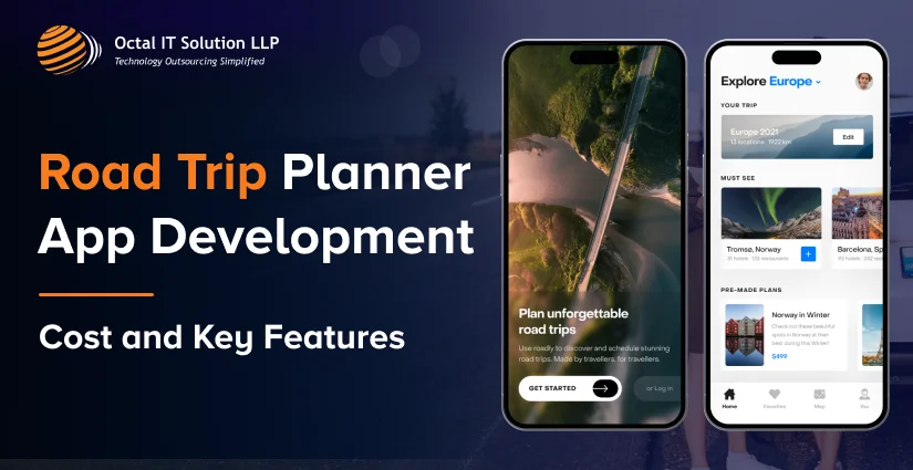 How to Develop Road Trip Planner App: Complete Guide 2025