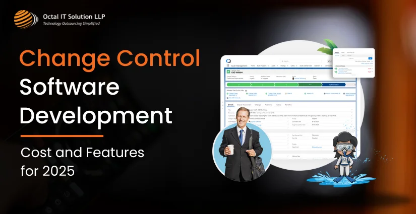Change Control Software Development: Cost & Features for 2025