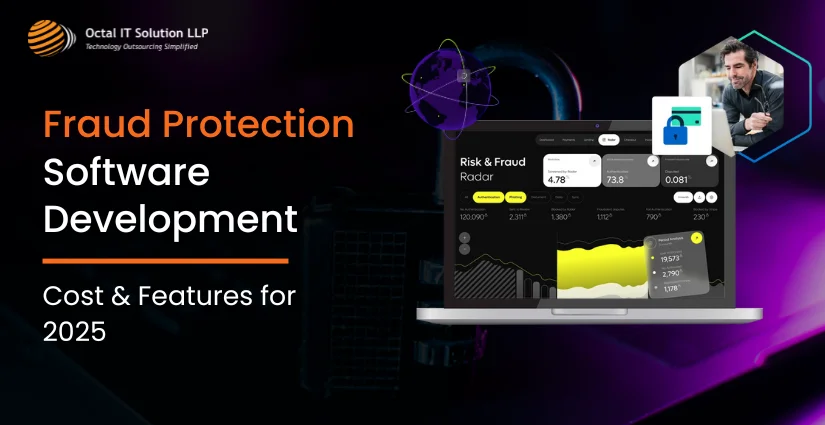 Fraud Protection Software Development: Cost & Features for 2025