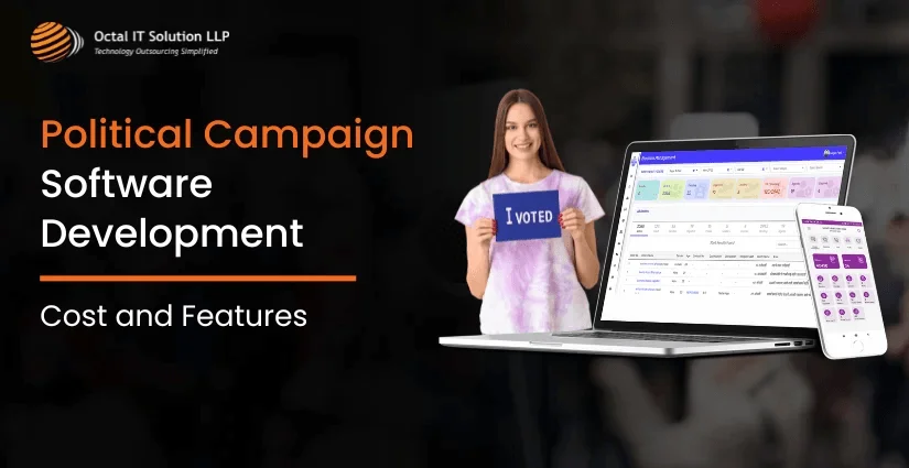 Political Campaign Software Development: Cost & Feature for 2025