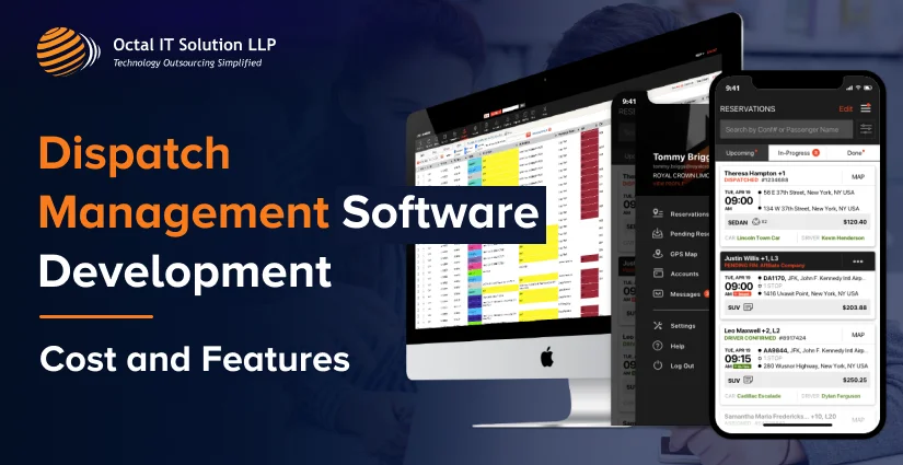 Dispatch Management Software Development: Cost & Features
