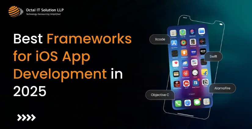 25+ Top iOS App Development Frameworks in 2025