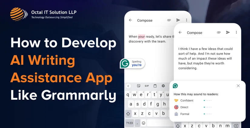 How to Develop AI Writing Assistance App like Grammarly?