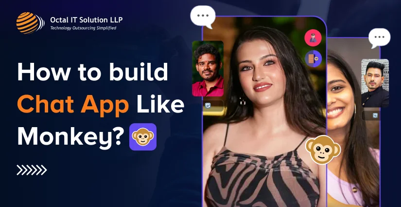 How to Develop Chat Apps Like Monkey in 2025: Cost, Features