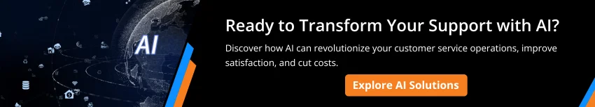 AI in Customer Support: Key Trends, Use Cases & Benefits