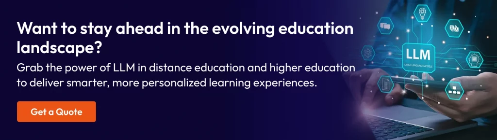 LLM in Education: Key Trends, Use Cases & Benefits