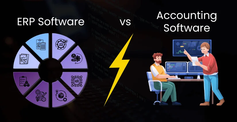 ERP vs Accounting Software: Key Differences Every Business Must Know