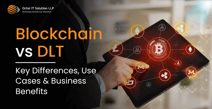 Blockchain Vs. DLT? Key Differences, Real-World Use Cases & Types [2026]