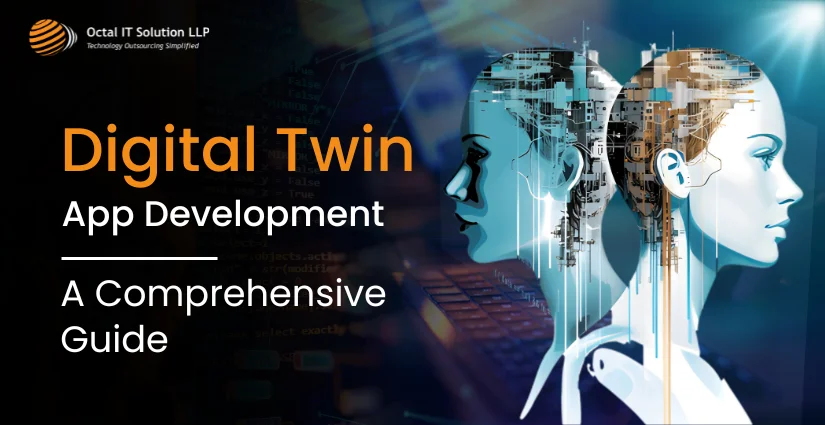Guide on How to Build a Digital Twin App That Scales