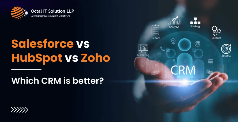 Which CRM is Best: Salesforce vs HubSpot vs Zoho?